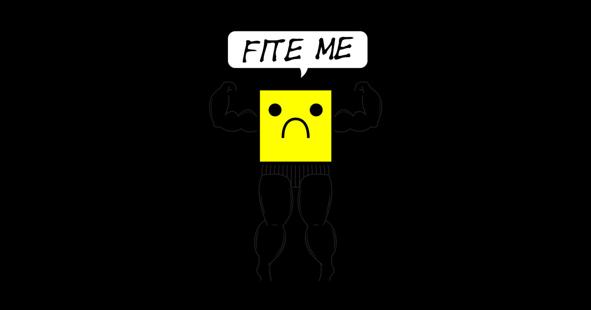 Fite Me! - Funny - Sticker | TeePublic