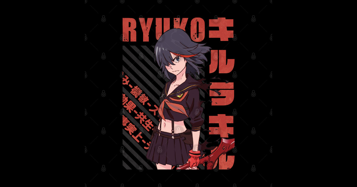 Kill la Kill - Ryuuko / Ryuko Matoi - Kill La Kill - Sticker | TeePublic