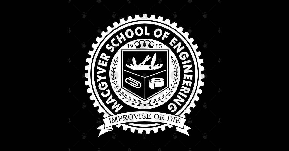 Macgyver School Of Engineering - Macgyver School Of Engineering - T-Shirt | TeePublic