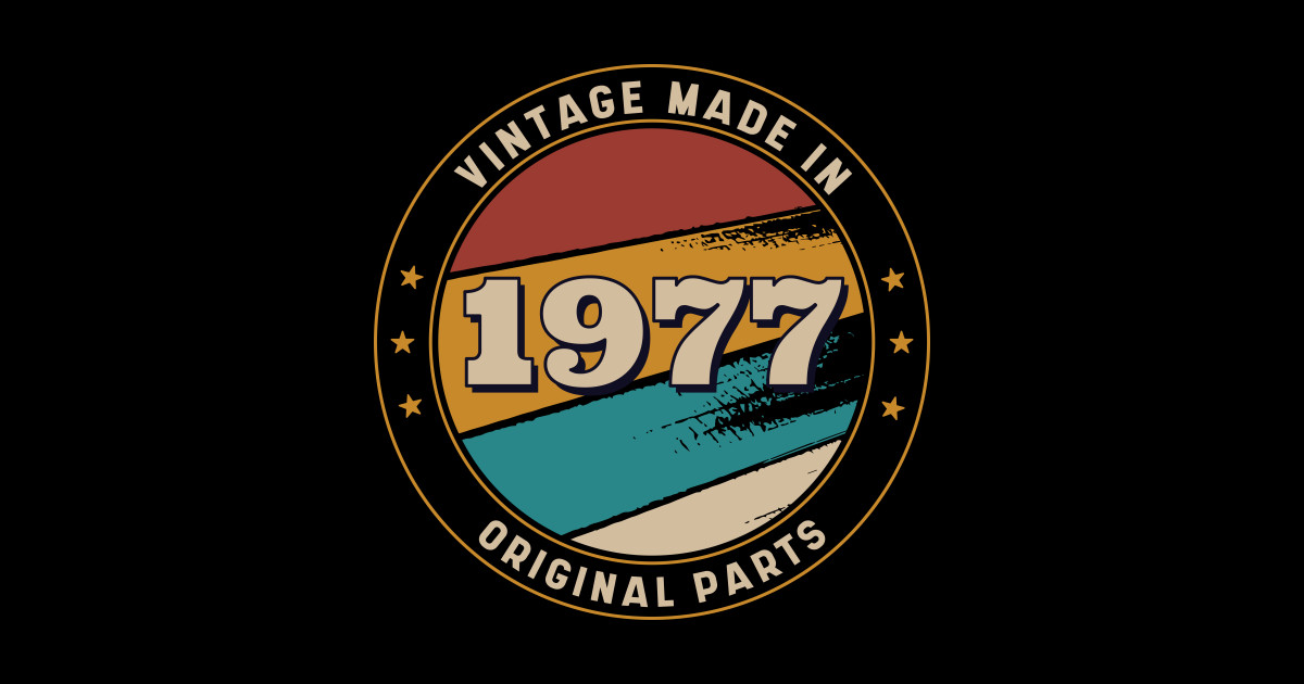 Vintage, Made in 1977 Retro Badge - Vintage 1977 Birthday - Sticker ...