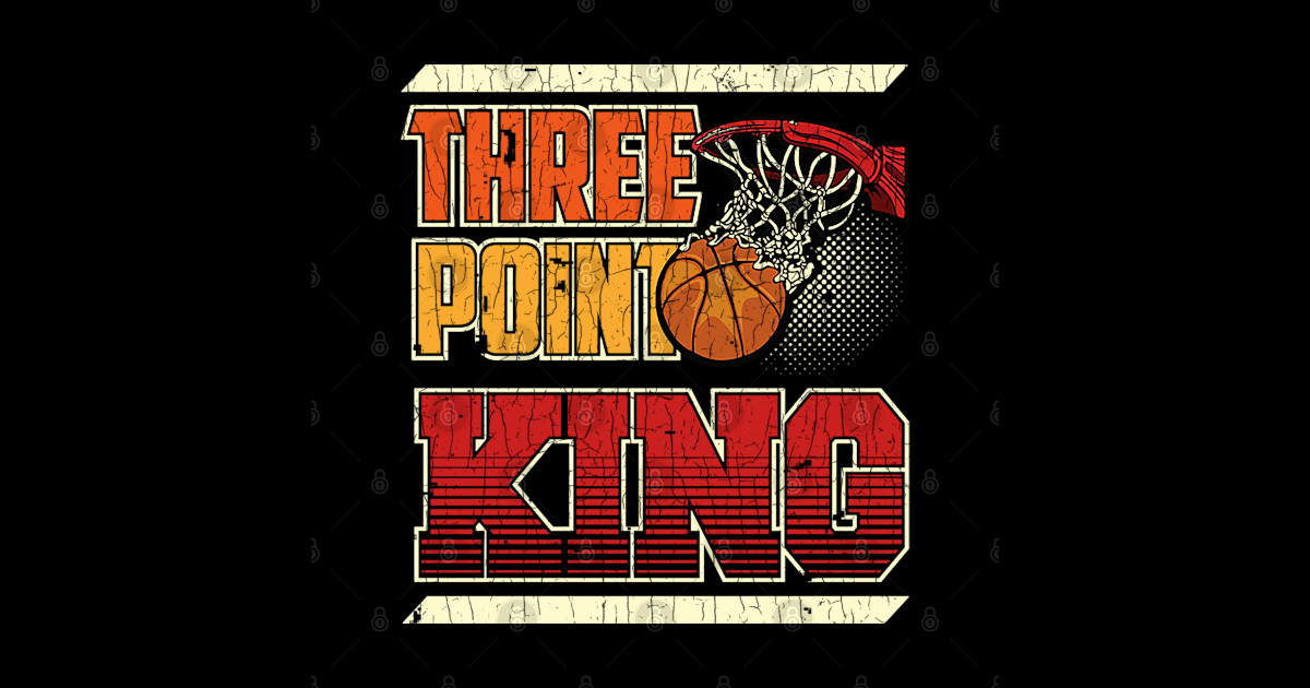 Vintage Three Point King Basketball Player Sport - Basketball - Sticker ...