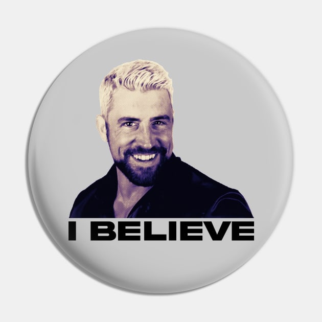 I Believe in Joe-Hendry - Joe Hendry - Pin | TeePublic