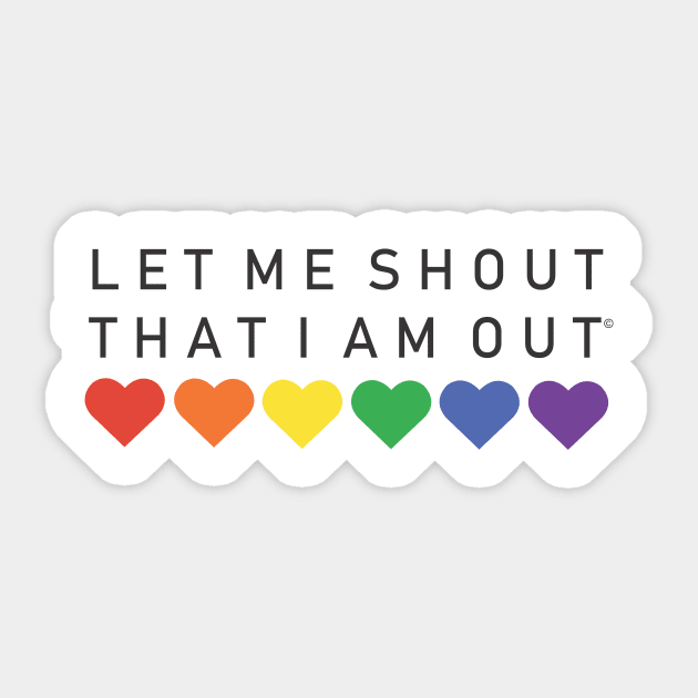 Let me Shout That I am out - Let Me Shout That I Am Out - Sticker ...