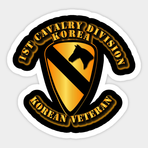 1st Cavalry Division - Korea Svc Vet - Military - Sticker | TeePublic