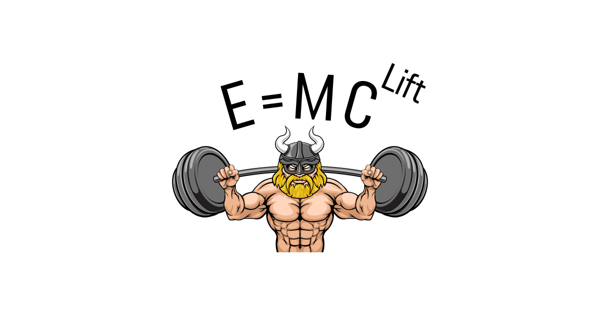 E=MC LIFT - Emclift - T-Shirt | TeePublic