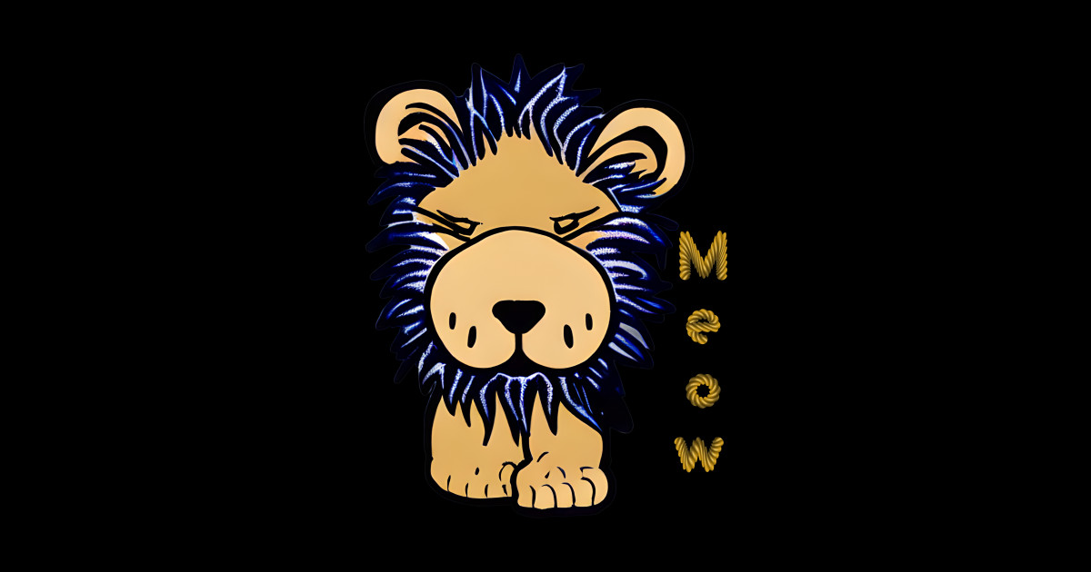 Lion with Blue Mane Says Meow - Lion With Blue Mane Says Meow - T-Shirt ...