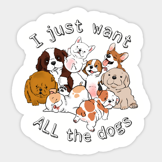 I Just Want All The Dogs Cute Dog Stickers Scrapbooking Embellishments ...