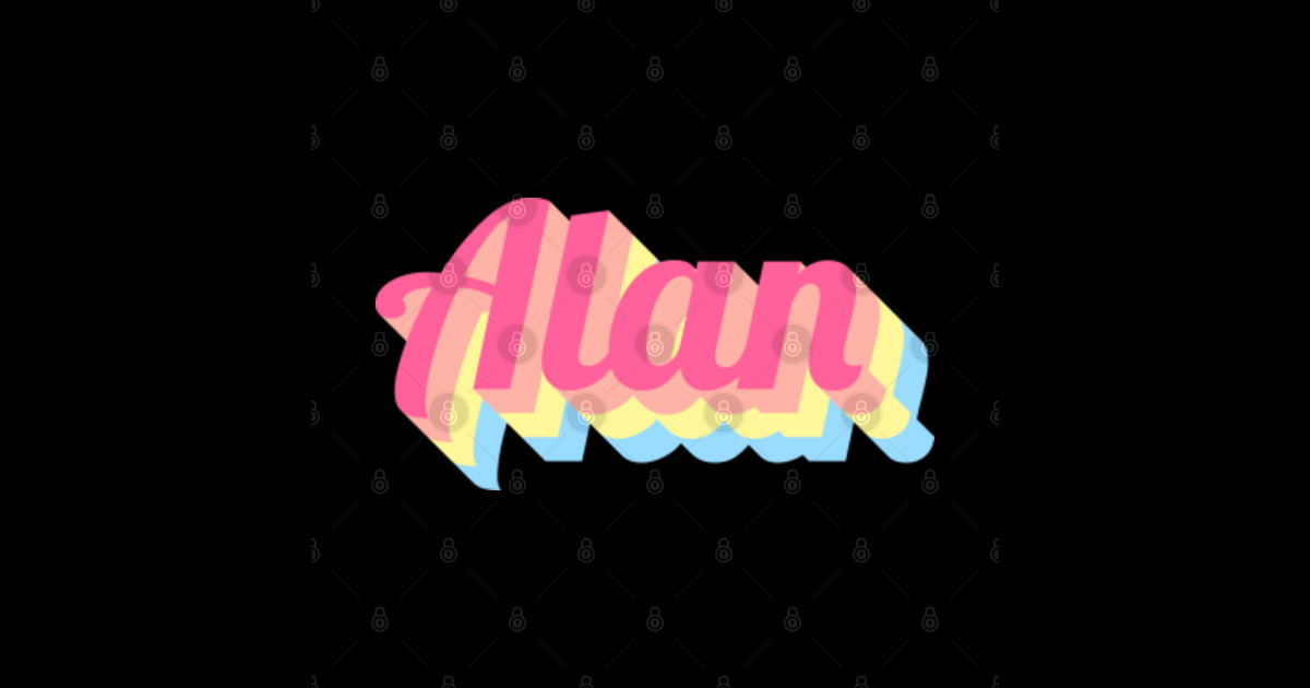 Alan Name - Alan Name - T-Shirt | TeePublic