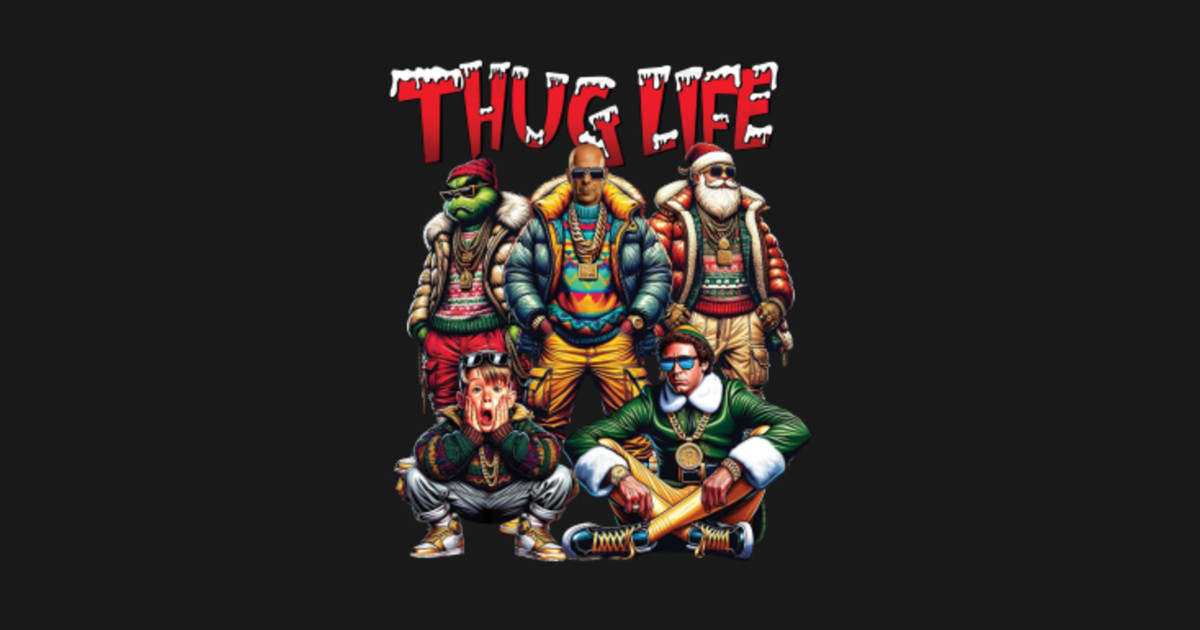 Thug Life, Christmas Comedy Movies Friends, The Boys of Winter ...