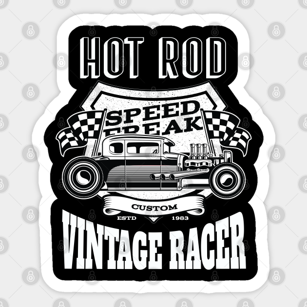 Hot rod vintage racer - Hot Rod - Sticker | TeePublic