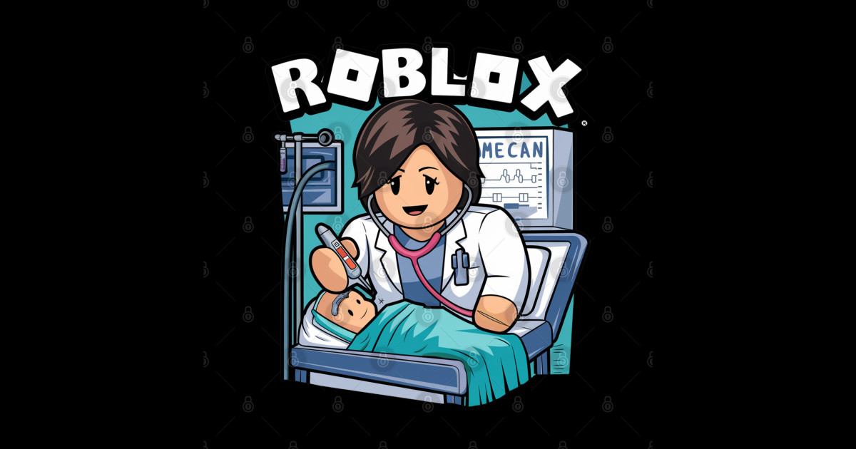 Roblox Hospital Roleplay - Roblox Kids - Sticker | TeePublic