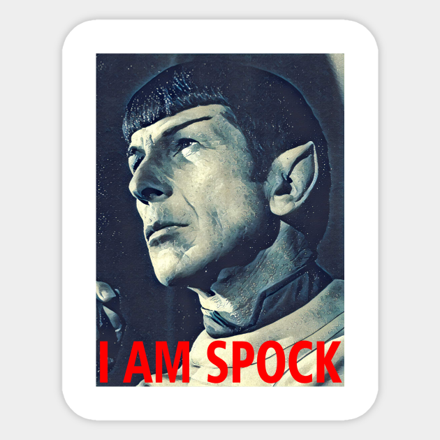 I am Spock - Star Trek Spock - Sticker | TeePublic