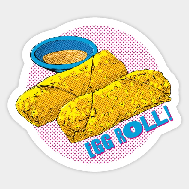 Egg Roll Party - Egg Roll - Sticker | TeePublic