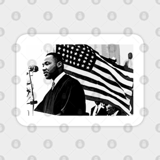 MARTIN LUTHER KING JR - Mlk - Magnet | TeePublic