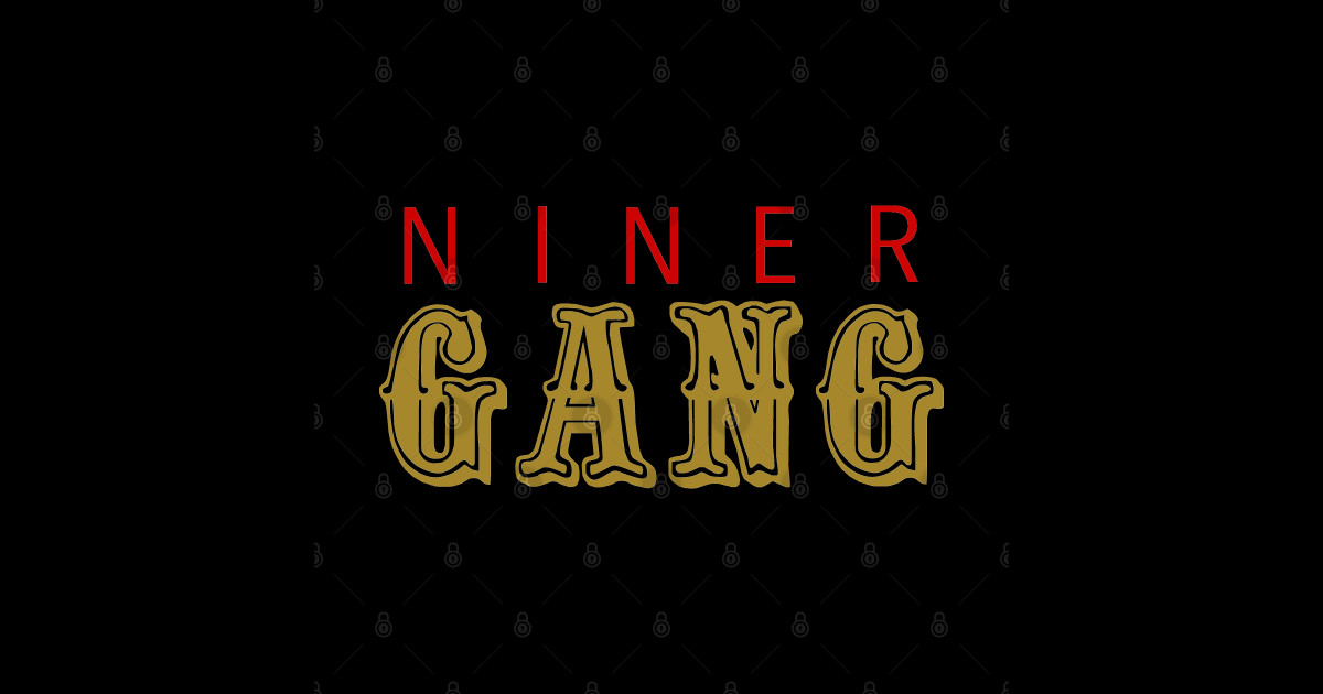 Niner Gang - Niner Gang - Sticker | TeePublic