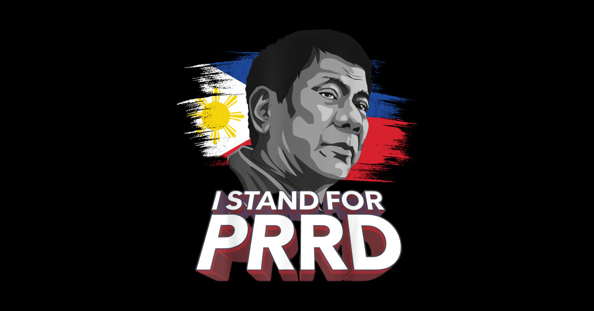 Free Duterte I Stand for PRRD Supporter Digong Duterte - Free Duterte ...
