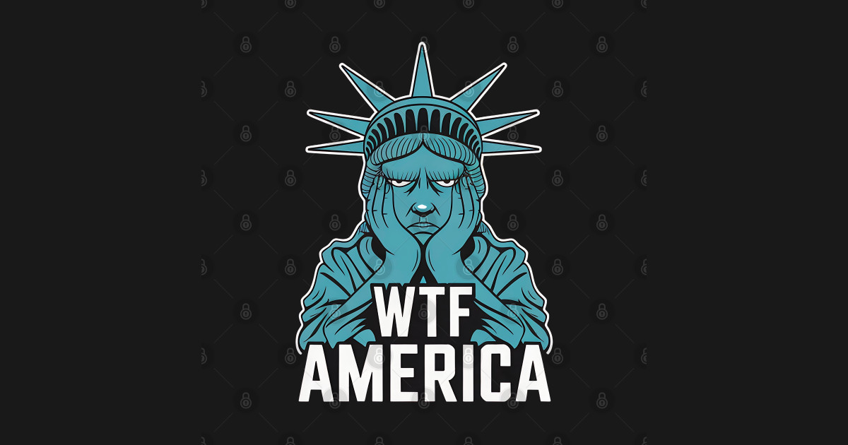 WTF America Statue of Liberty - Statue Of Liberty - T-Shirt | TeePublic