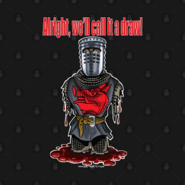 Black Knight - Monty Python And The Holy Grail - T-Shirt | TeePublic