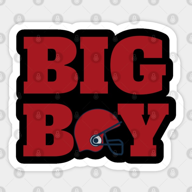BIG BOY FOOTBALL - Big Boy - Sticker | TeePublic