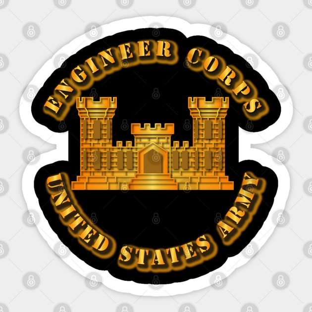 Army - Engineer Corps - Army Engineer Corps - Sticker | TeePublic