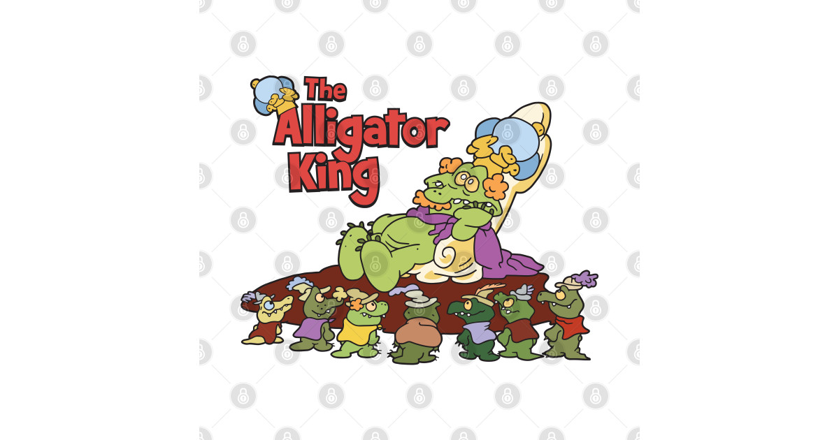 The Alligator King - Alligator King - T-Shirt | TeePublic