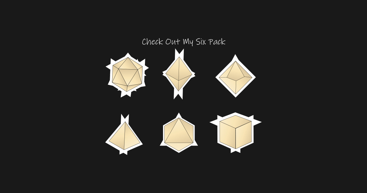 D20 Dice Check Out My Six Pack Tabletop RPG - Role Playing Game ...