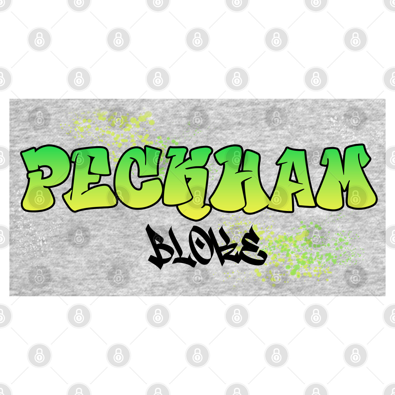 Peckham Bloke I Graffiti Design I Neon Colors - Peckham Graffiti - T ...