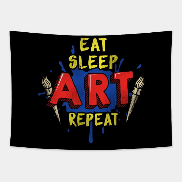 Eat sleep art repeat - Art Teacher - Tapestry | TeePublic