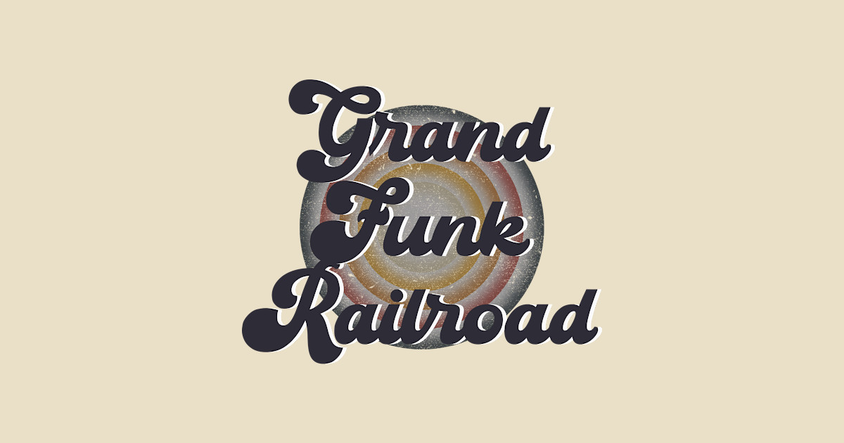 grand funk railroad // vintage style - Grand Funk Railroad - T-Shirt | TeePublic