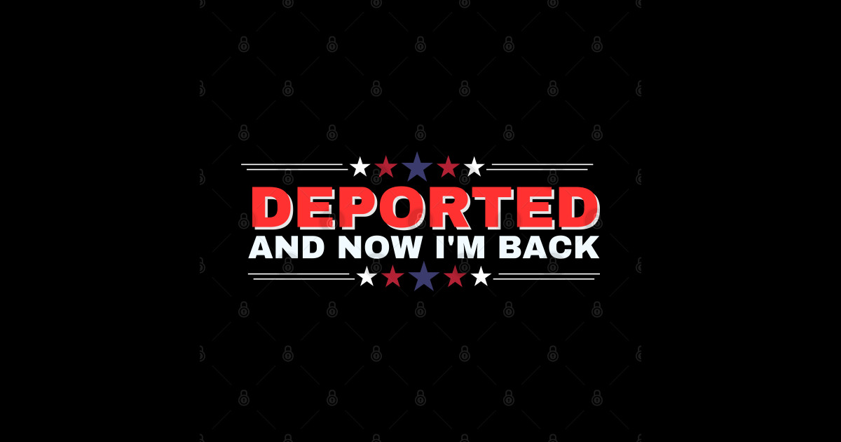Deported And Now I'm Back stars usa - Deported And Now Im Back ...