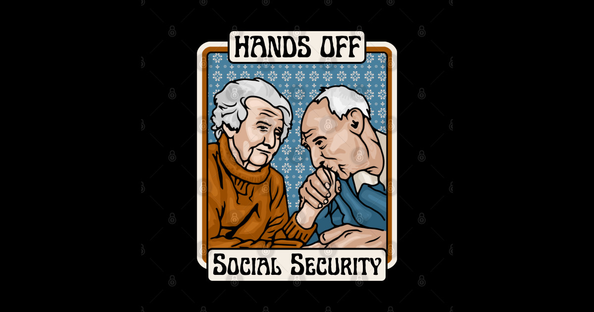 Hands Off Social Security - Hands Off Social Security - Sticker | TeePublic