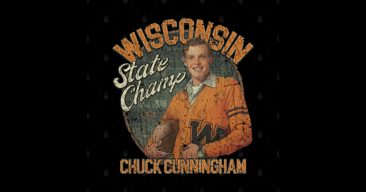 Chuck Cunningham State Champ 1955 - 70s Tv - Sticker | TeePublic