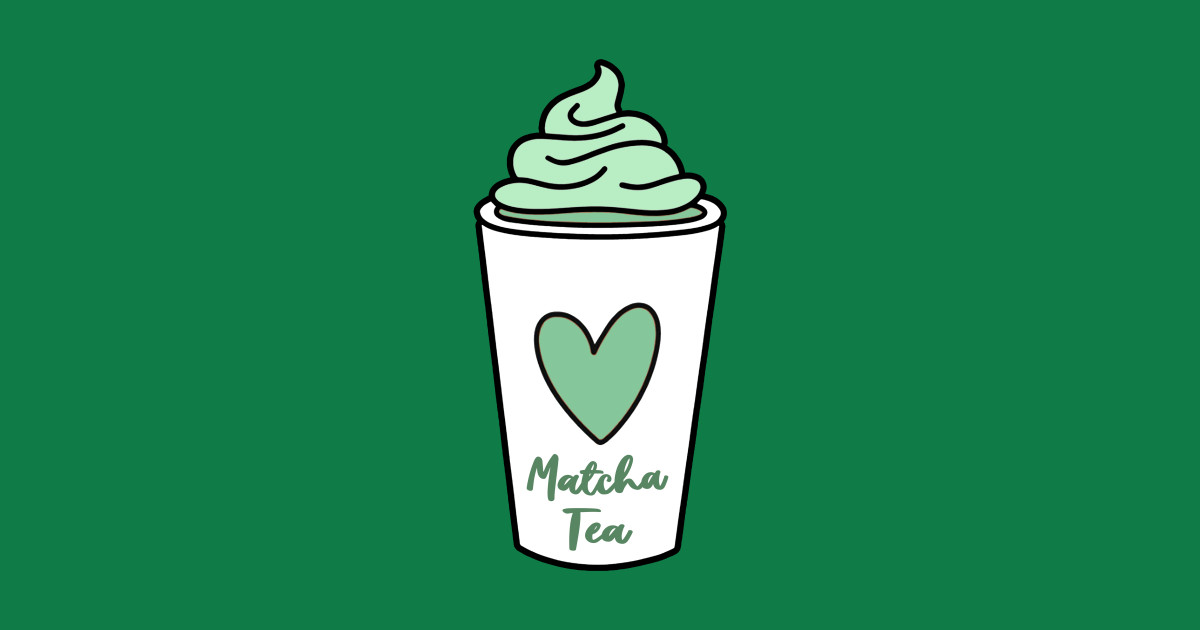 Matcha tea - Matcha - T-Shirt | TeePublic