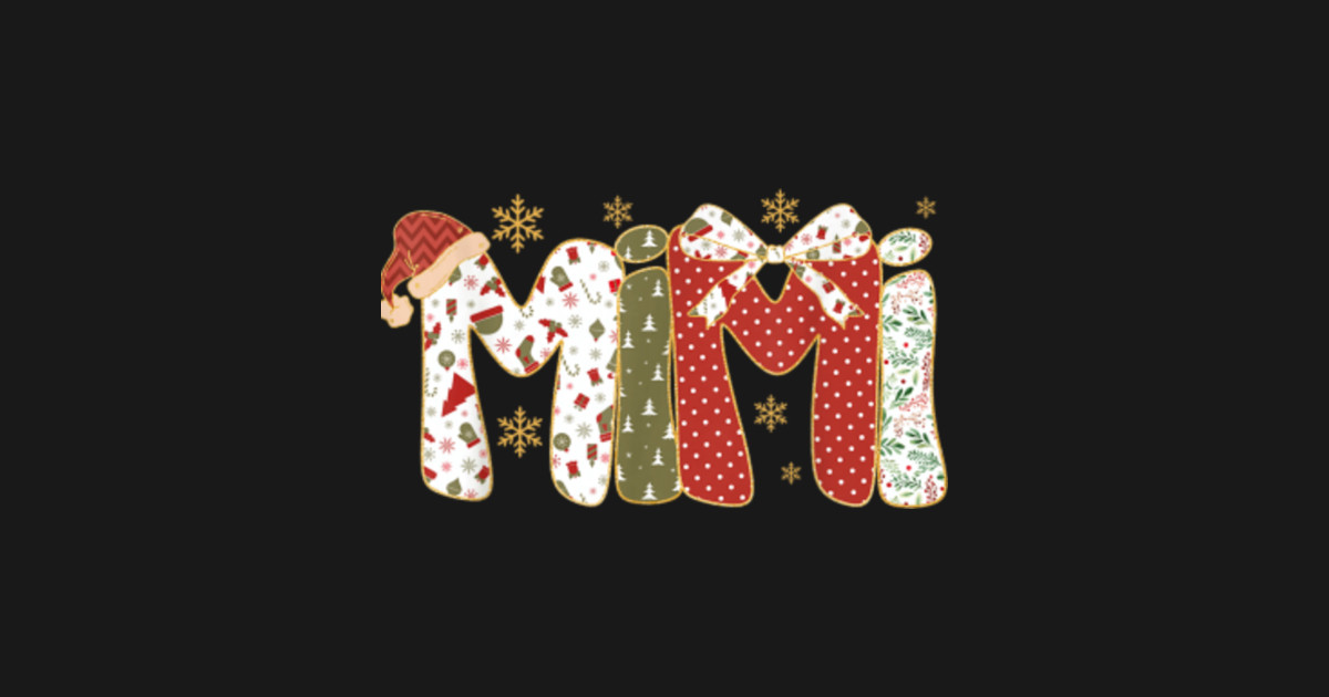 Cute Mimi Christmas Lettering Design With Festive Patterns - Mimi ...