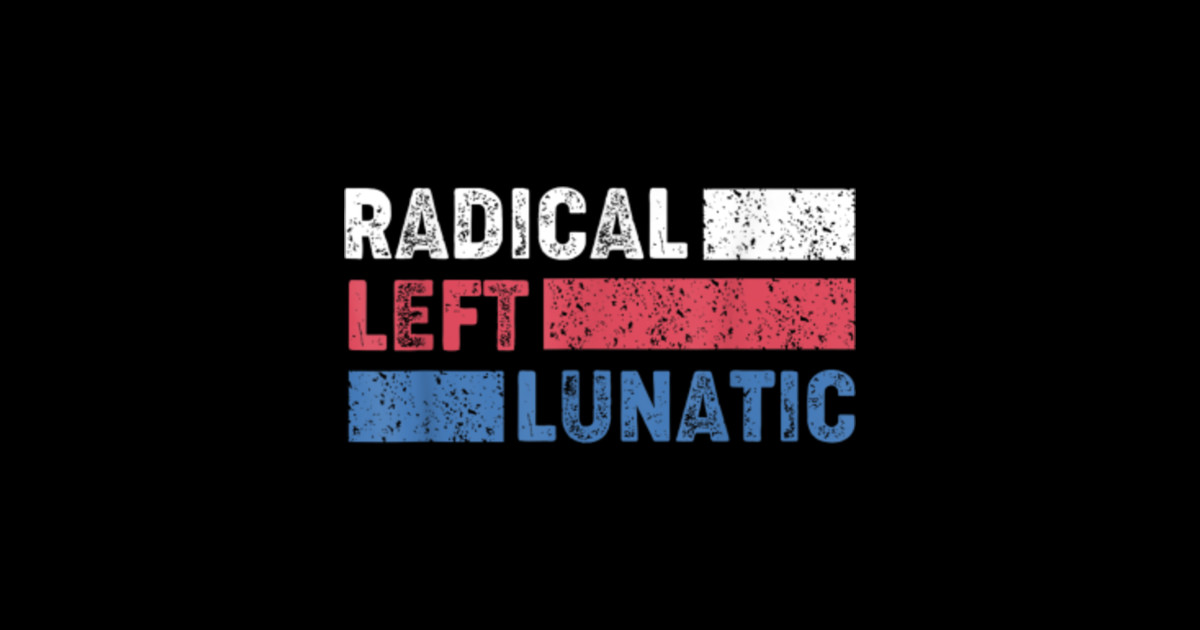 Radical Left Lunatic - Empowering Feminist Movement - Radical Left ...