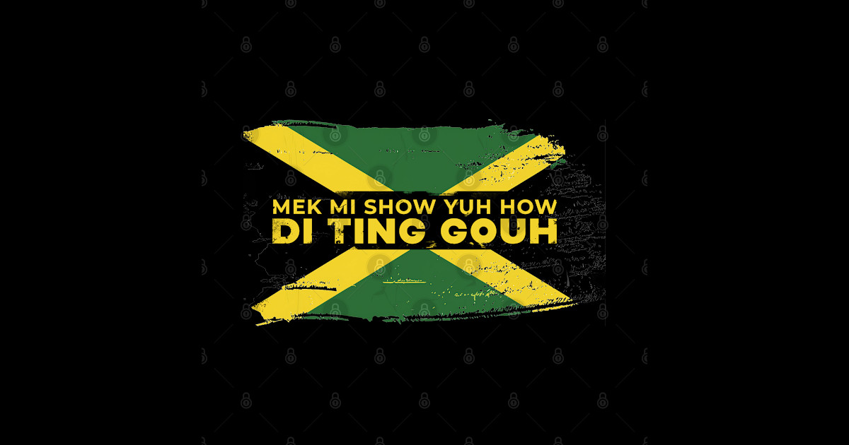 How Di Ting Gouh - Jamaican Slang - Sticker | TeePublic