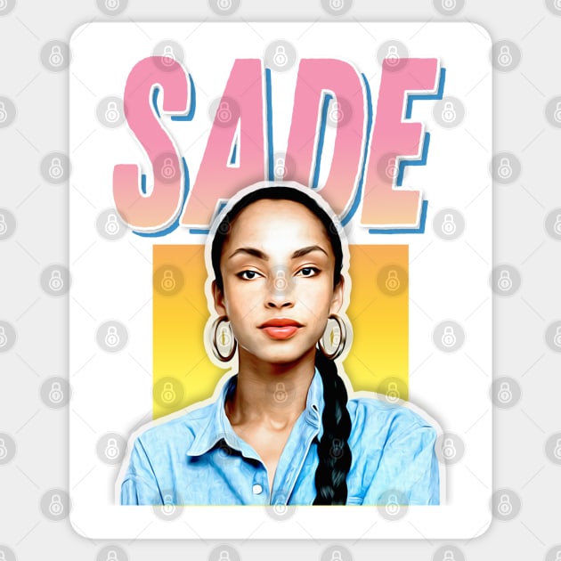 Sade / Retro 80s Style Fan Design - Sade - Sticker | TeePublic