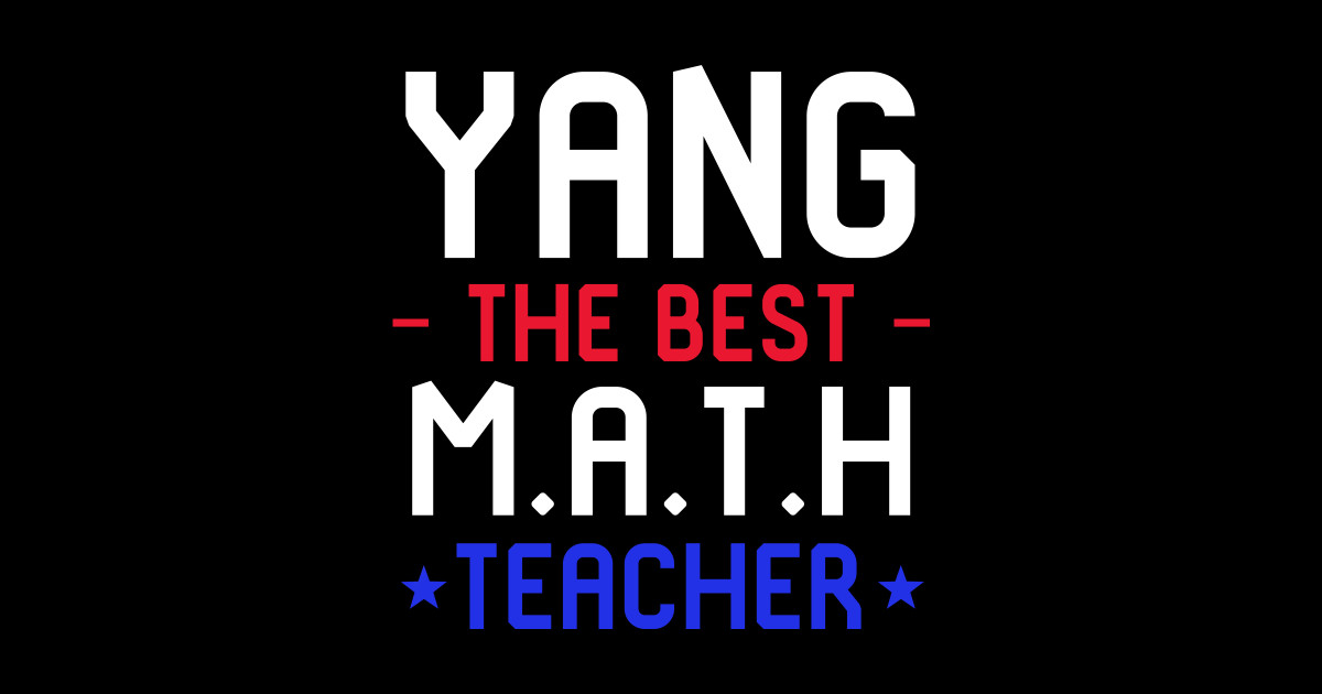 Andrew Yang Math. Math Teacher Funny 2020 - Andrew Yang - Pin | TeePublic
