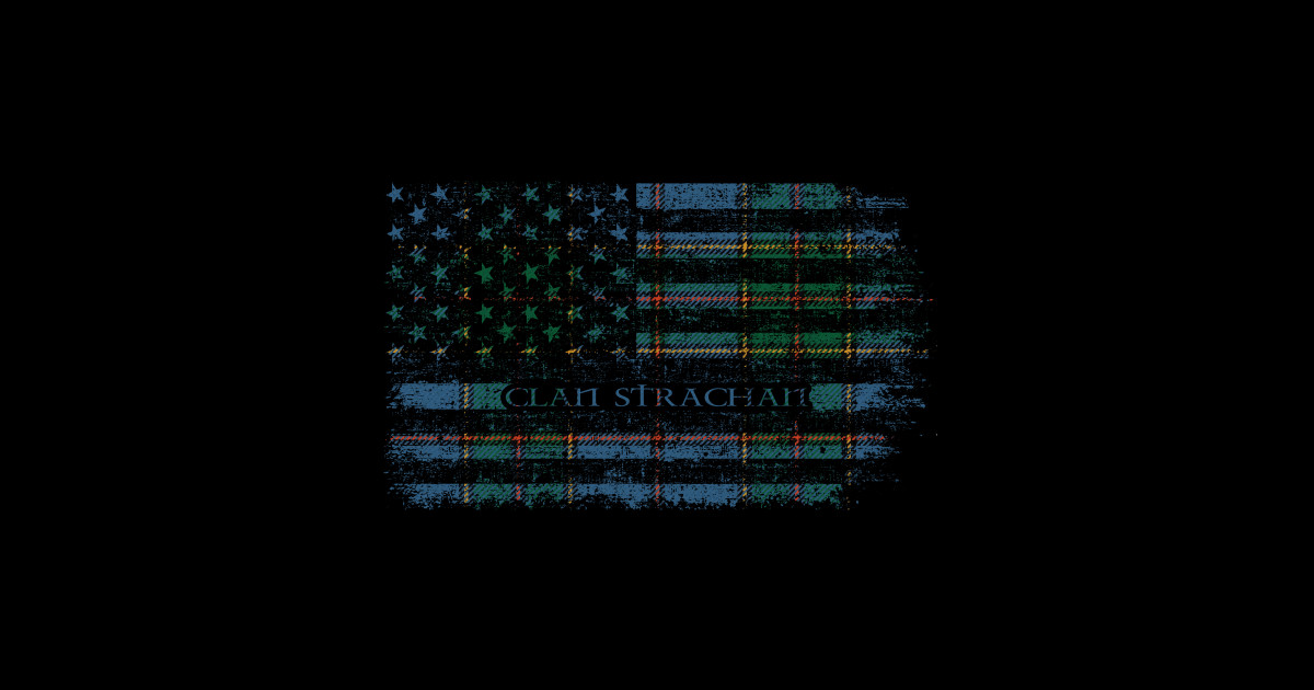 Clan Strachan Scottish tartan US flag kilt Scotland - Scotland Clan ...