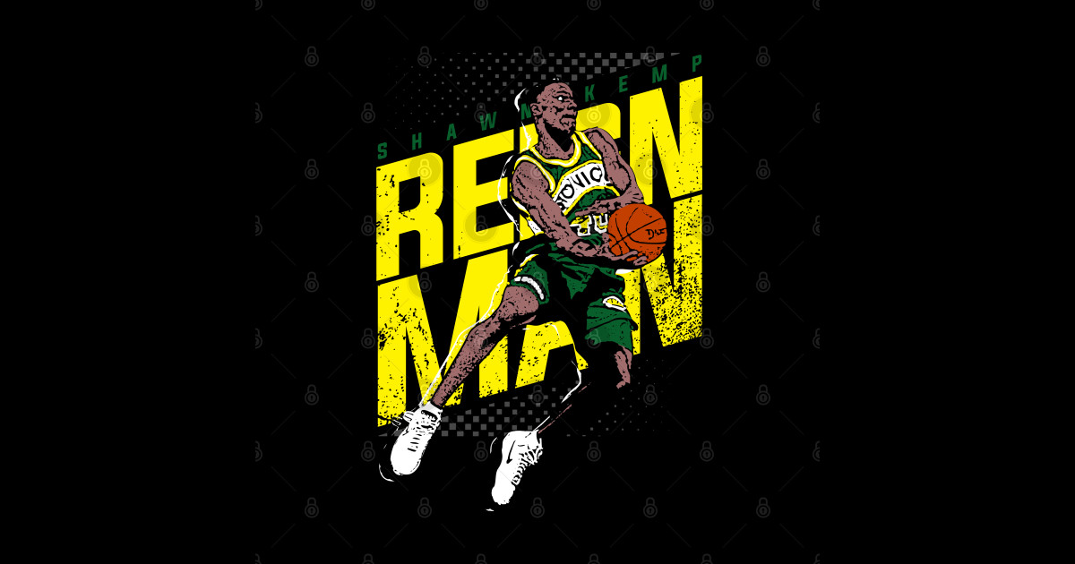 Reign Man - Shawn Kemp - T-Shirt | TeePublic