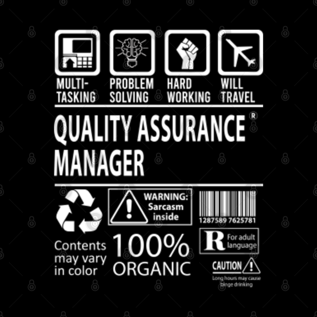 Quality Assurance Manager T Shirt - Custom Graphic MultiTasking Job ...