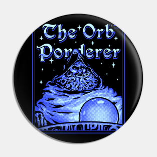 Pondering Orb Wizard Pins and Buttons for Sale | TeePublic