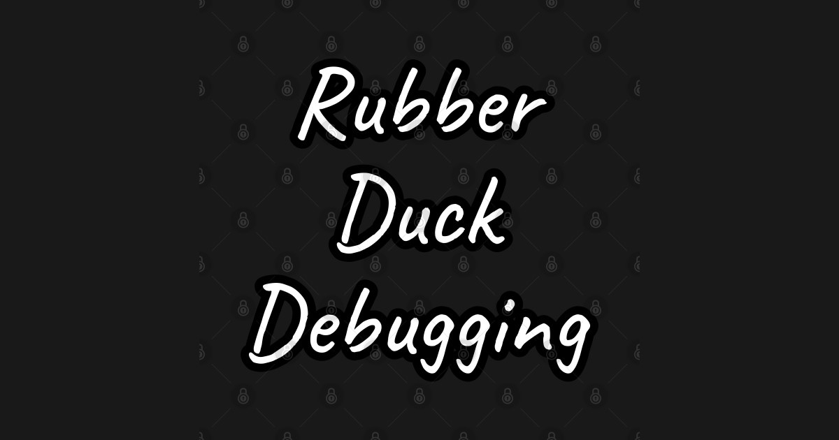 Rubber Duck Debugging Programmer Helper Coding Mascot - Rubber Duck - T ...
