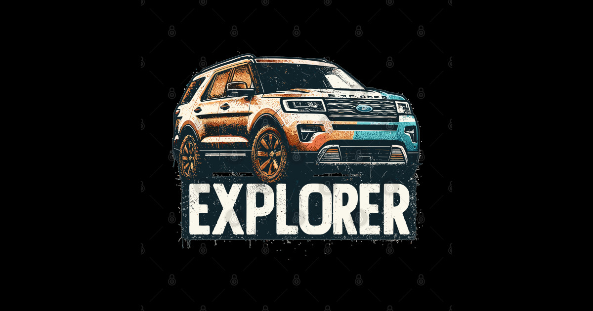 Ford Explorer - Ford - Sticker | TeePublic