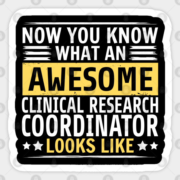 Funny Clinical Research Coordinator - Clinical Research Coordinator ...