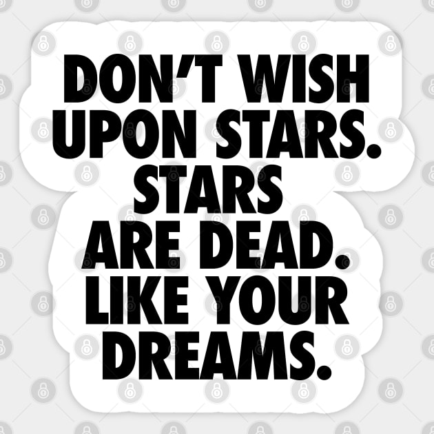 Demotivational quotes. Wishing upon stars - Demotivational Quote ...