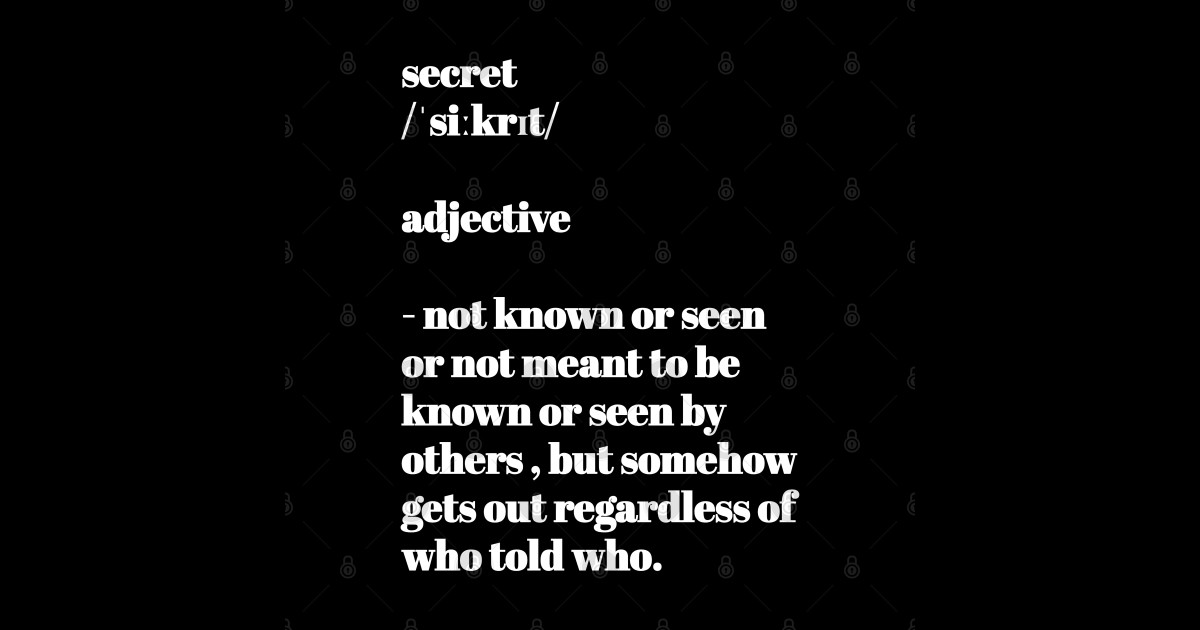 Secret definition - Secret Definition - Sticker | TeePublic