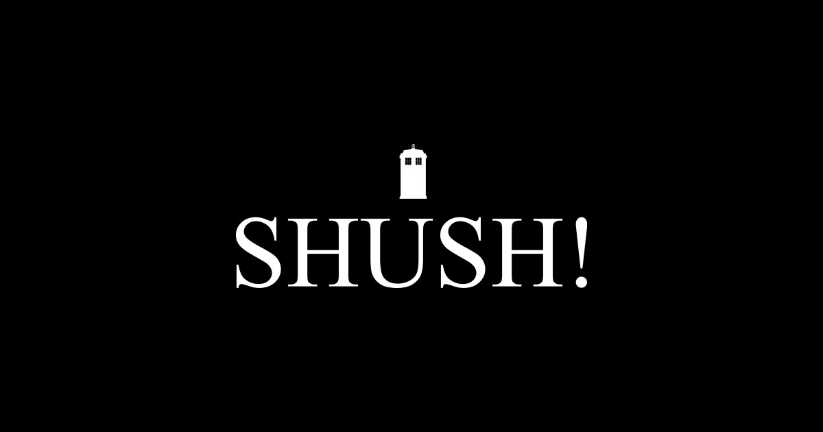SHUSH! - Tardis - Sticker | TeePublic