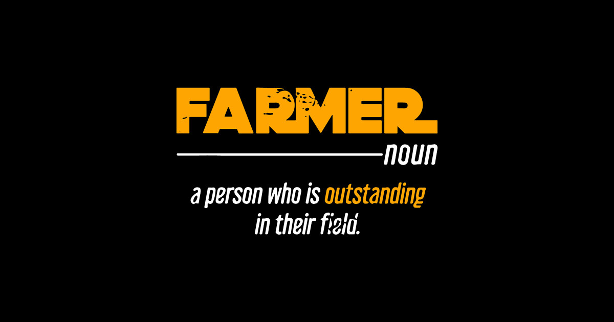 Funny Farmer Definition Farmer - Funny Farmer Definition Farmer ...