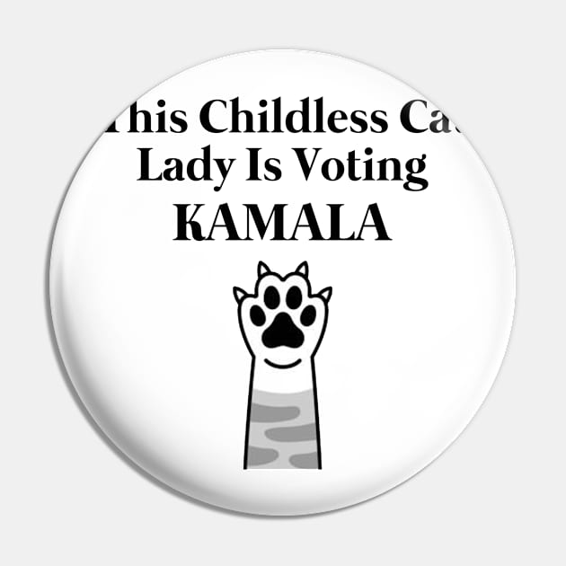 This Childless Cat Lady is Voting Kamala 2024 - This Childless Cat Lady ...